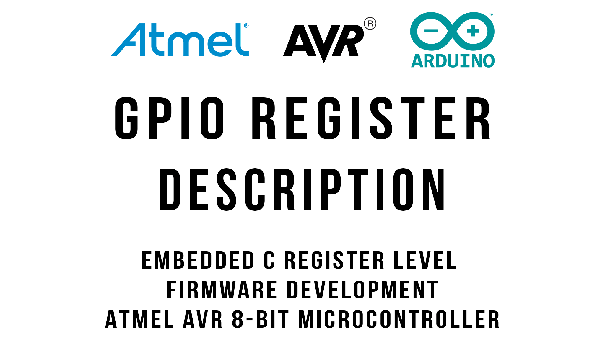 Gpio Register Description Arduino Atmega328p Embedded C Firmware